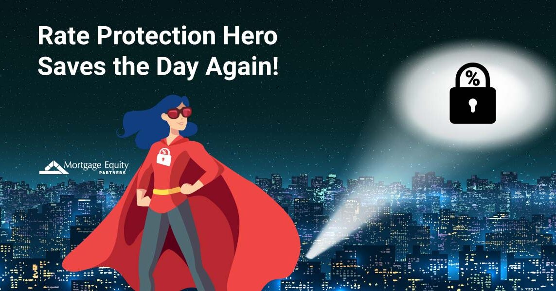 MEP’s Rate Protection Program is a win-win for borrowers! | Mortgage ...