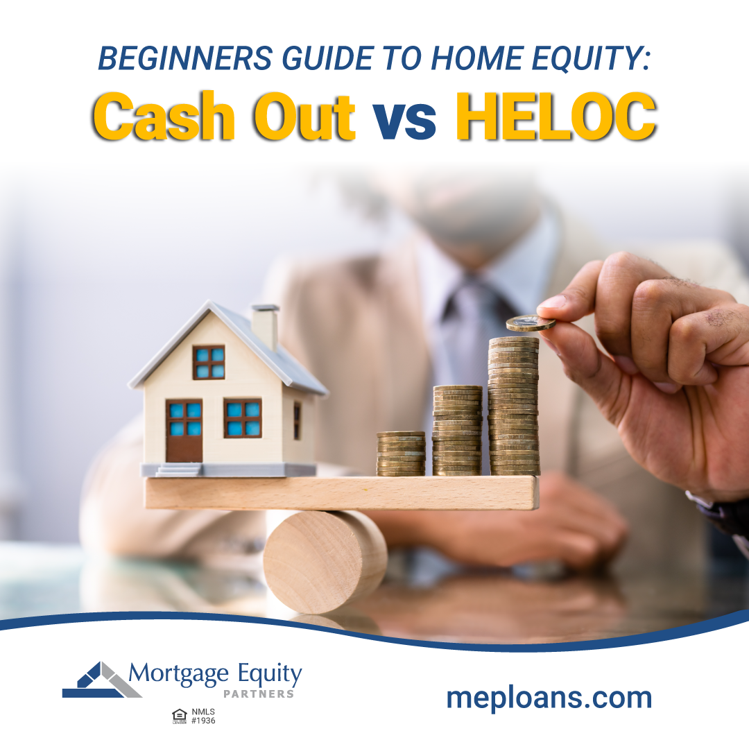 Beginners guide to home equity options | Mortgage Equity Partners