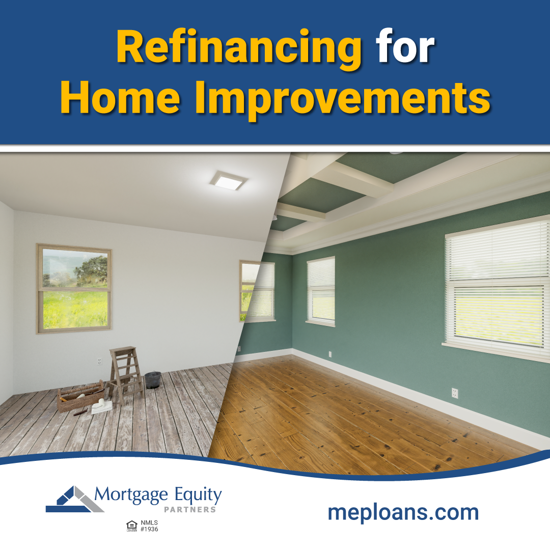 Guide to refinancing for home improvements in 2026 | Mortgage Equity ...